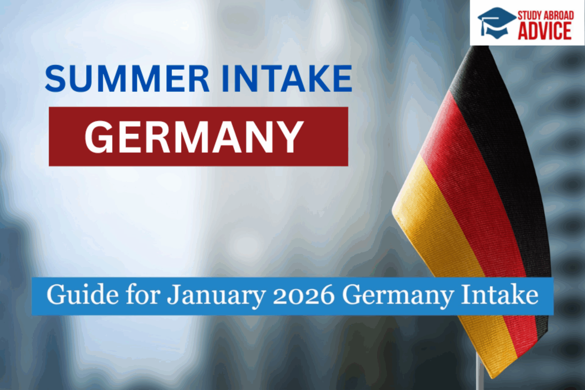 Studying in Germany 2026: Your Complete Guide to the Summer Intake ...